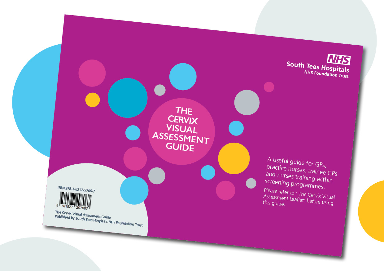 Cervix Visual Assessment Guide - South Tees Hospitals NHS Foundation Trust